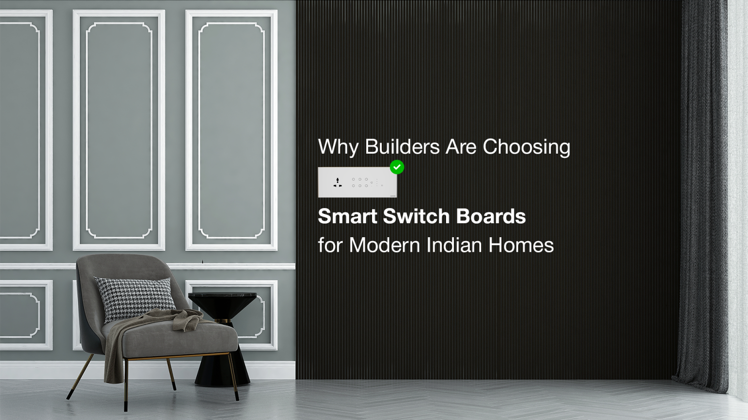 The Secret to Selling Homes Faster? Smart Switch Boards.